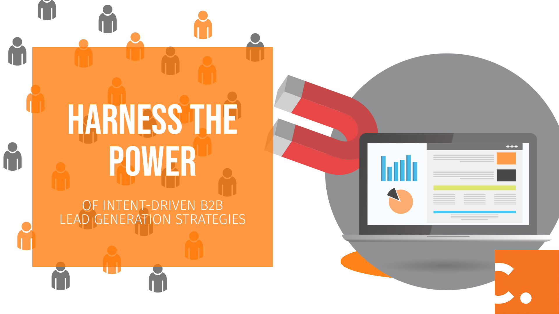 Harness the Power of Intent-Driven B2B Lead Generation Strategies